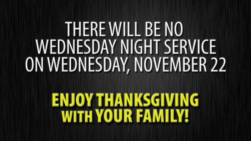 No Wednesday Night Service | Faith Christian Center in Arlington ...